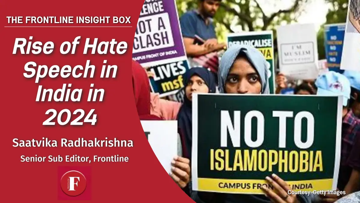 The Frontline Insight Box | Rise of Hate Speech in India in 2024 - Frontline